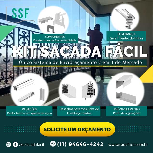Sacada Fácil - O Melhor Sistema de Envidraçamento do Brasil - Guia do Vidro